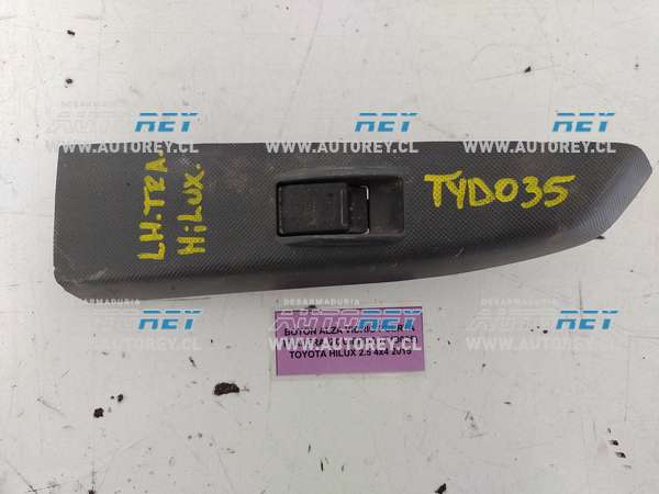 Botón Alza Vidrio Puerta Trasera Izquierda (TYD035) Toyota Hilux 2.5 4×4 2015 $25.000 + IVA ...