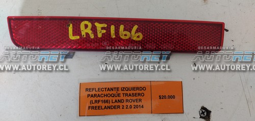 Reflectante Izquierdo Parachoque Trasero (LRF166) Land Rover Freelander ...