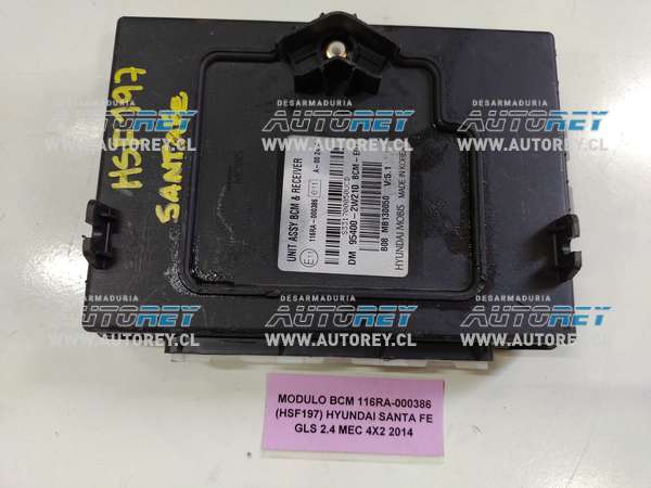 módulo BCM 116RA-000386 (HSF197) Hyundai Santa fe GLS 2.4 MEC 4×2 2014 – Desarmaduria Autorey