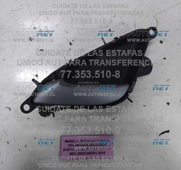 MANILLA INTERIOR PUERTA DELANTERA IZQUIERDA (CSF137) CHEVROLET SAIL 1.4 MEC BENCINERO 2015 ...