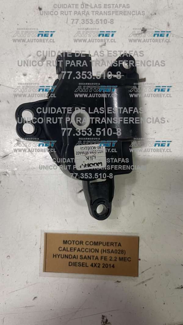 MOTOR COMPUERTA CALEFACCION (HSA028) HYUNDAI SANTA FE 2.2 MEC DIESEL 4X2 2014 – Desarmaduria Autorey